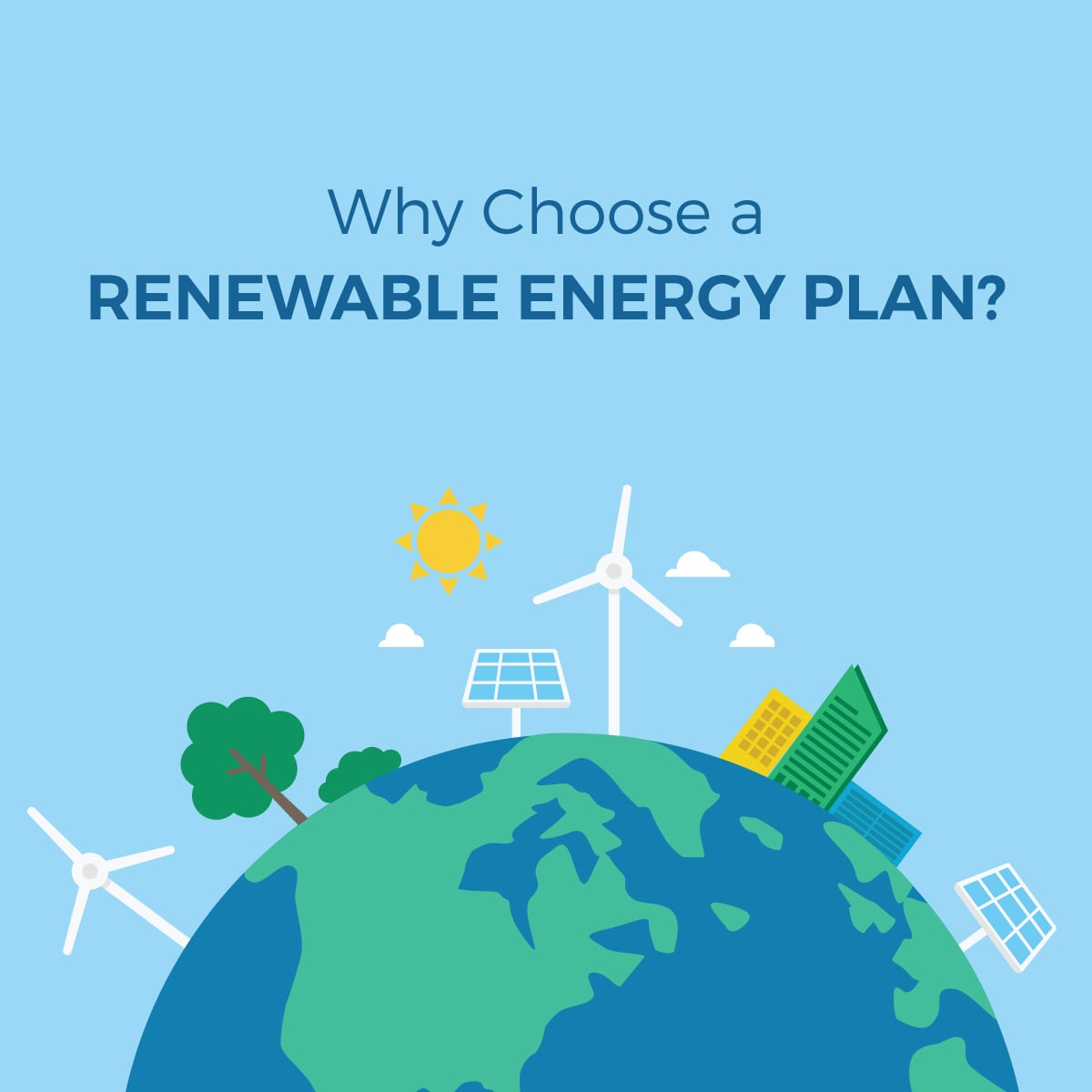 Why Choose a Renewable Energy Plan? | Green Mountain Energy